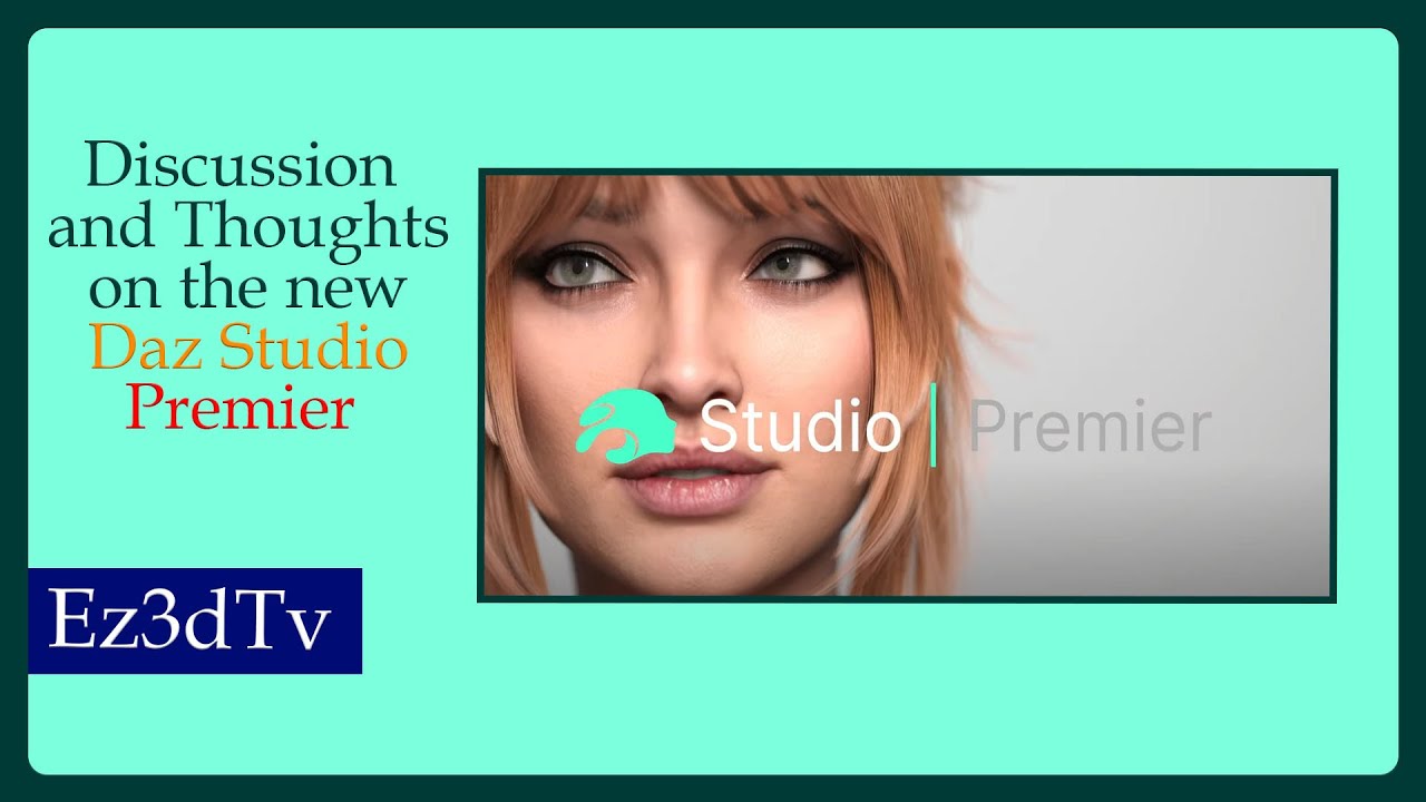 Discovering the New Daz Studio Premier | Ez3DTv - YouTube