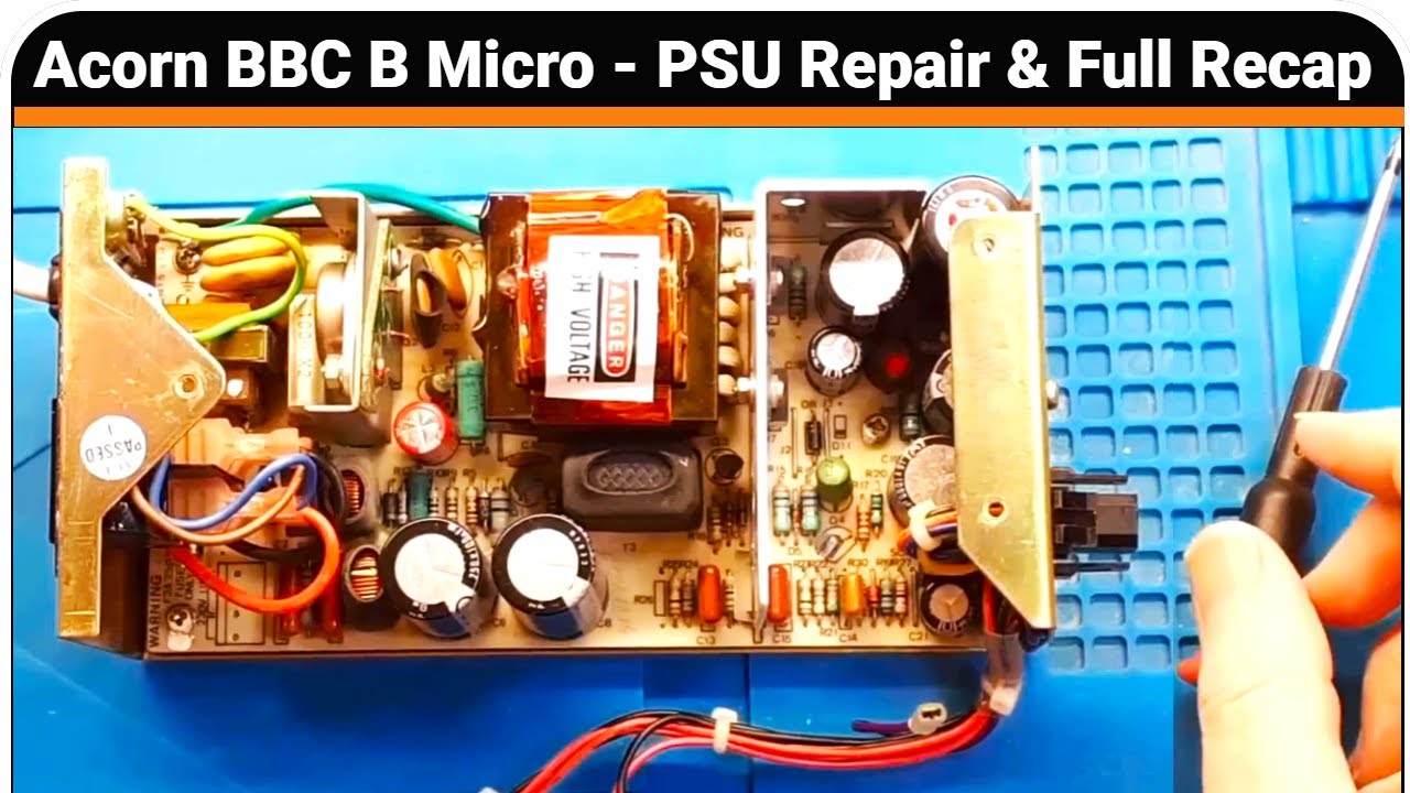 Acorn BBC Model B Micro Power Supply Repair / Fix and Full Recap - YouTube