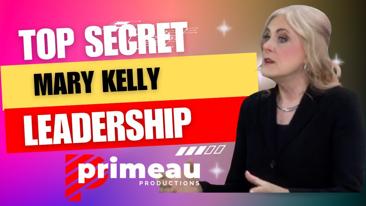 Mary Kelly - Top Secret Leadership - Leadership Keynote Speaker - YouTube