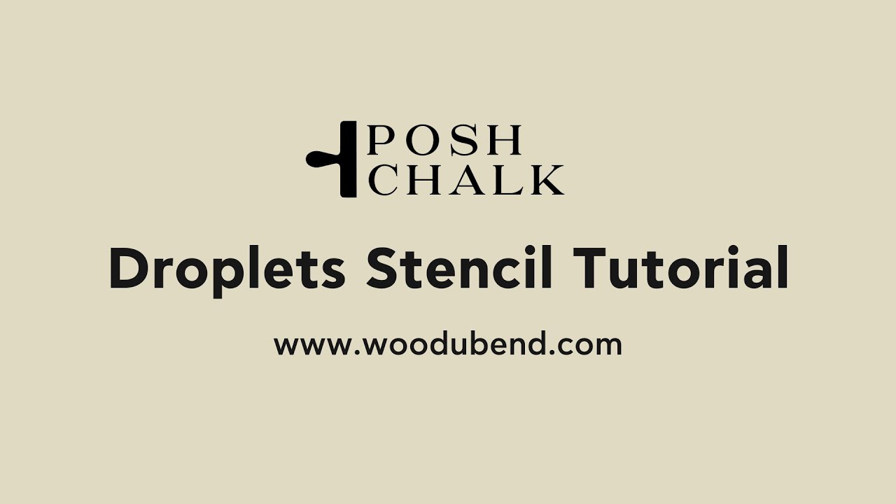 Posh Chalk Droplets Premium Stencil Tutorial - YouTube