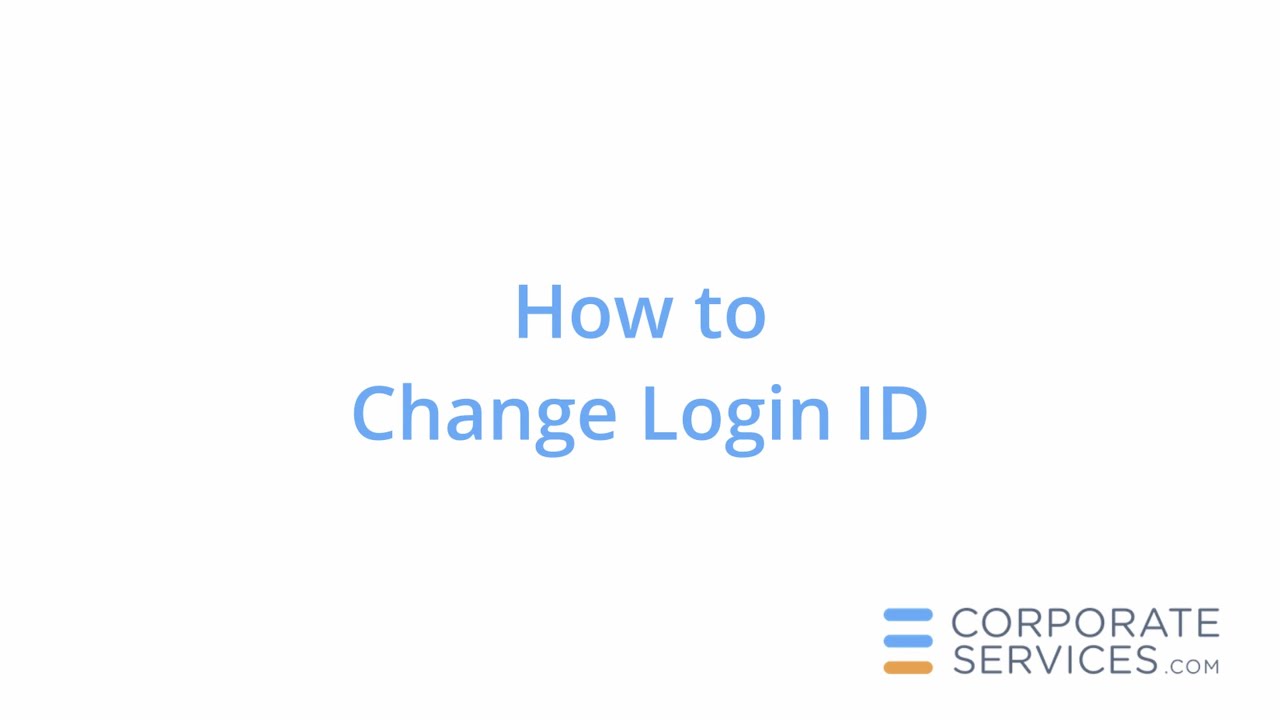 How to Change Login ID - YouTube