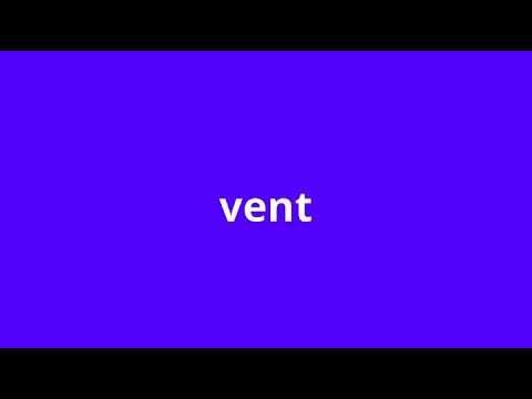 what is the meaning of vent - YouTube