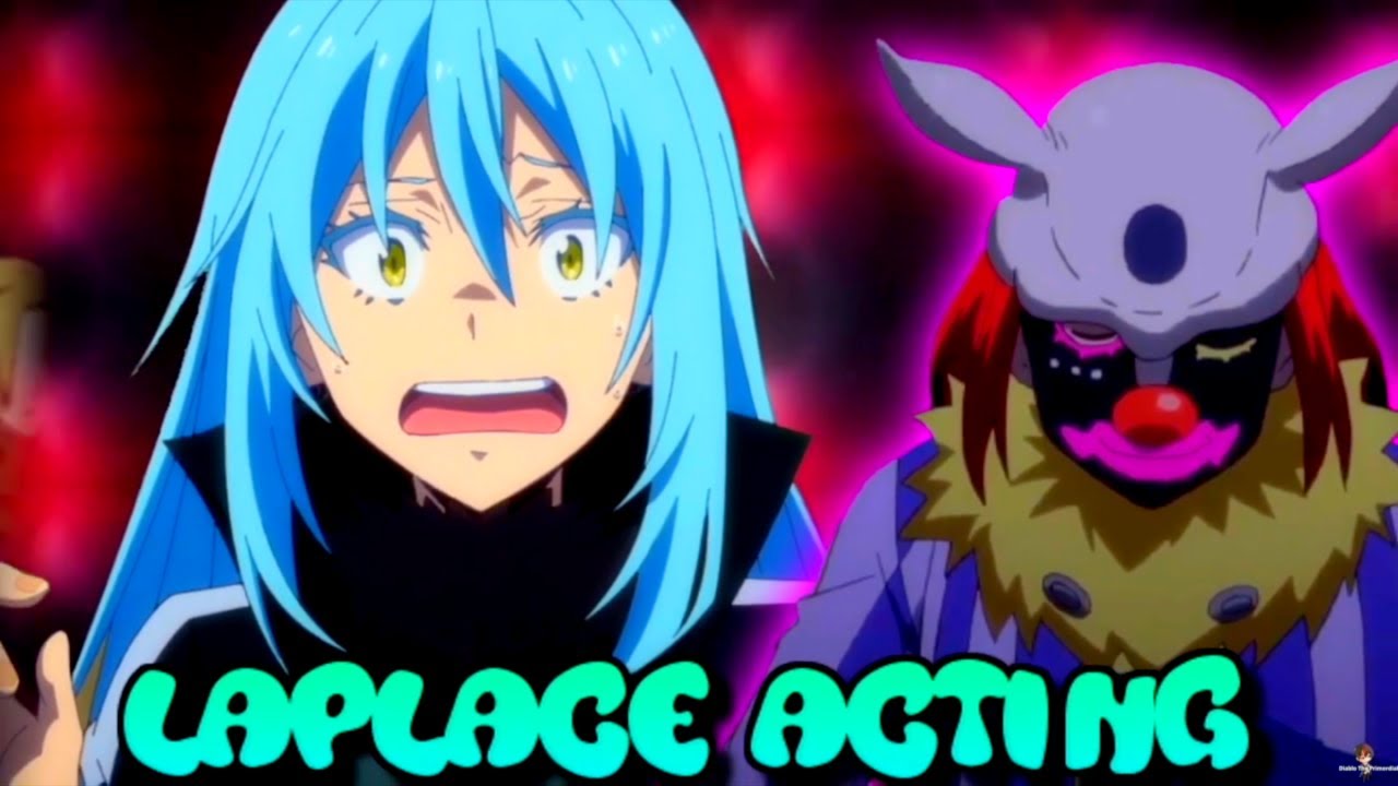 LAPLACE ACTING ! TENSEI SHITARA SLIME DATTA - YouTube
