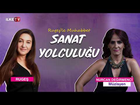 Nurcan Değirmenci'yle müzikten hafızaya; sanat, dil ve kimlik üzerine (20 Haziran 2026)