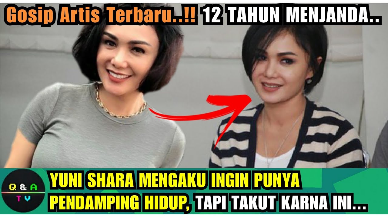 Gosip Artis Hari ini Yuni Shara Mengaku Ingin Punya Pendamping Hidup ...