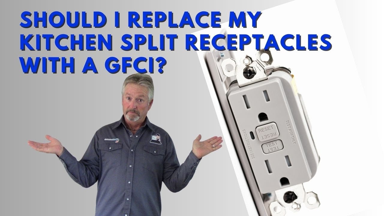 Should I replace My Kitchen Split-Circuit Receptacles With GFCIs? - YouTube