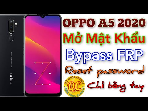 Phá Mật Khẩu Khoá Màn Hình Và Xoá Xác Minh Tài Khoản Google Trên Oppo ...