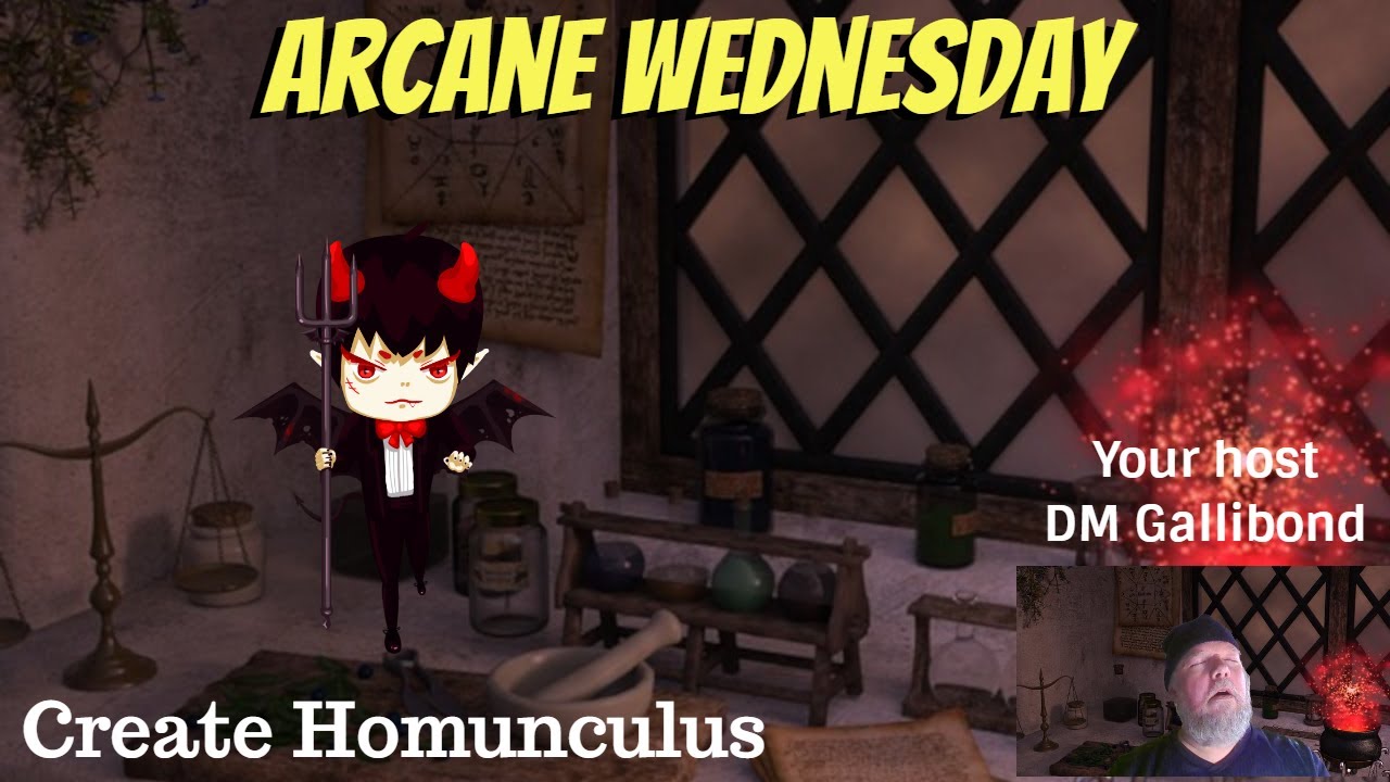 Arcane Wednesday - Create Homunculus - YouTube