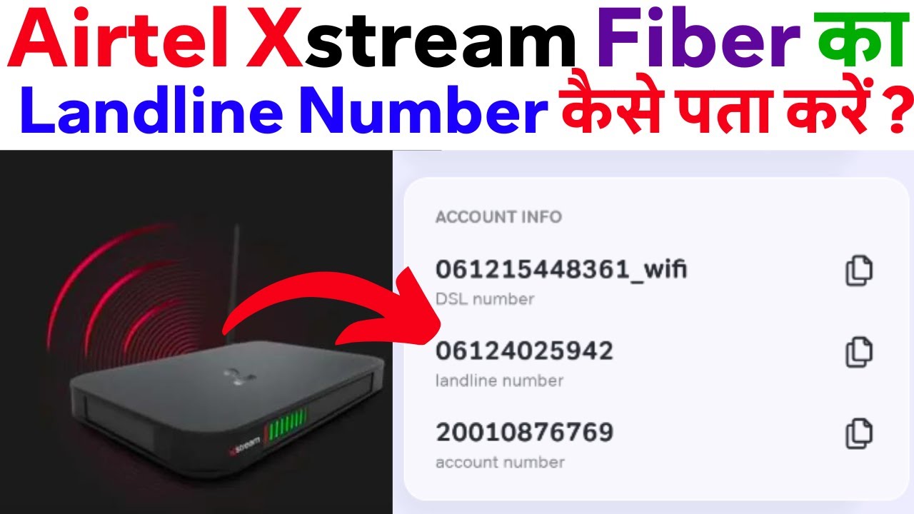 How to Find Airtel Xstream Fiber Landline Number | Airtel Xstream ...