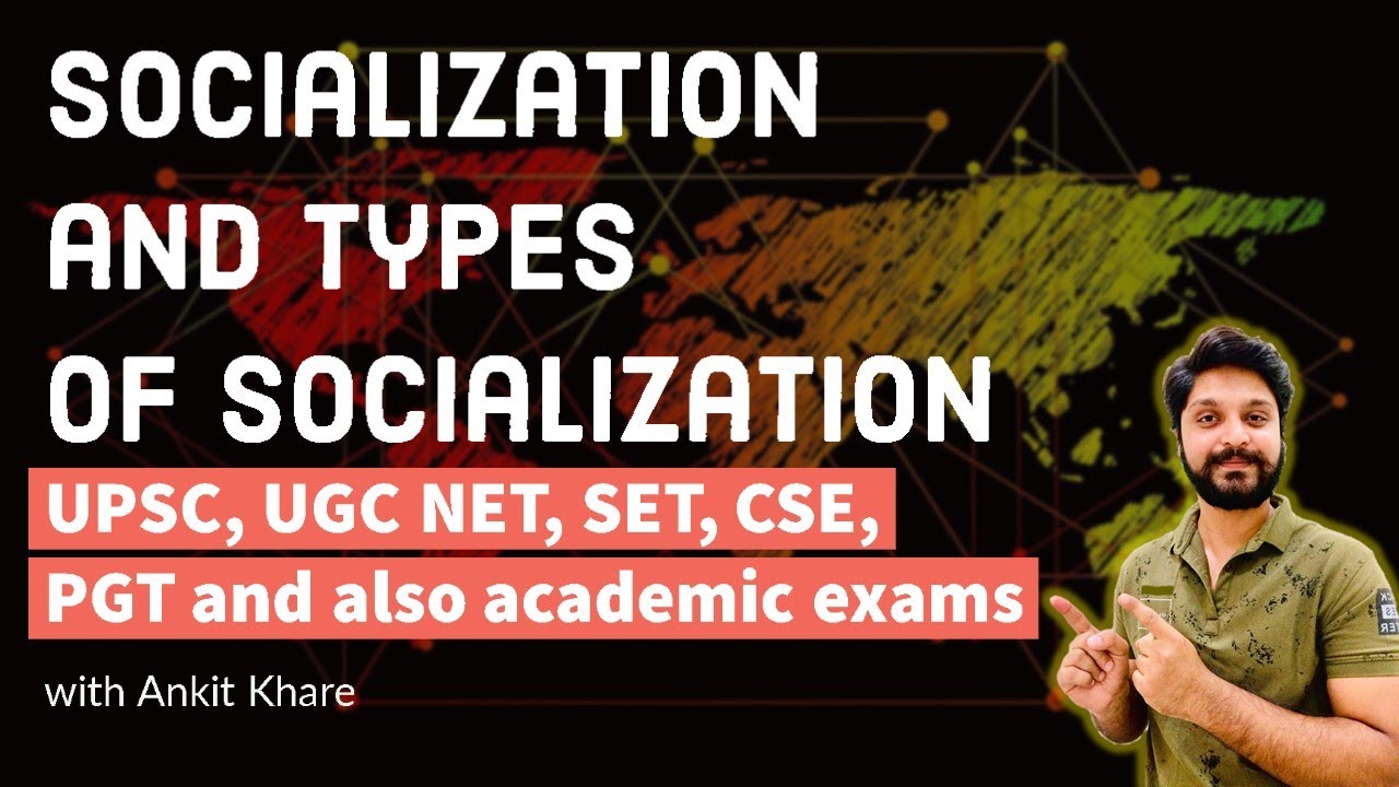 Socialization: Meaning, Process, importance and Types/Sociology Guru ...