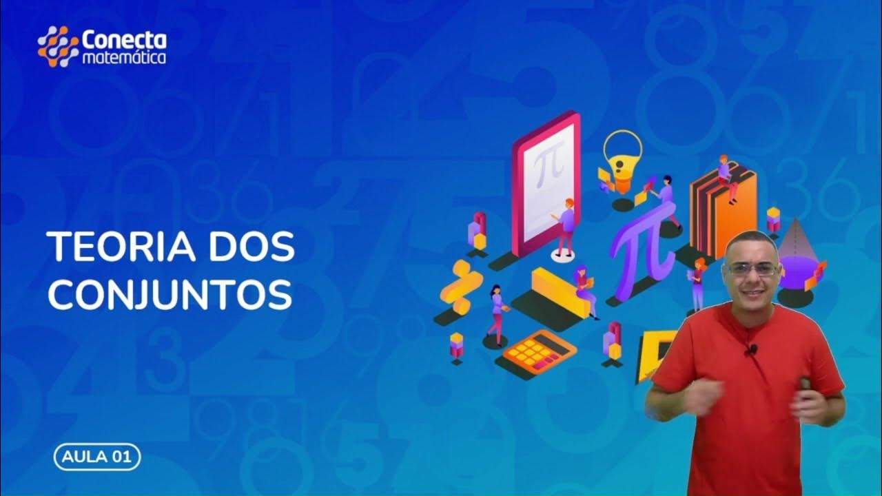Aula 01 P1 Conceitos Iniciais Conjuntos E Elementos Teoria Dos