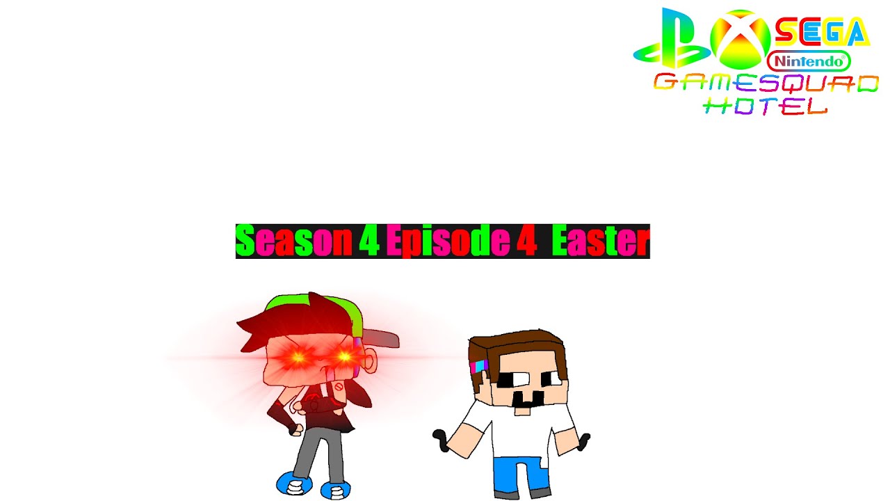 GAMESQUAD HOTEL S4 E4: Easter - YouTube