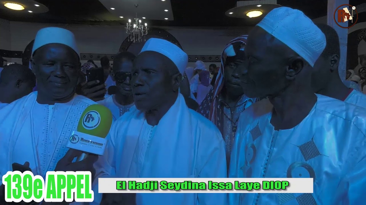 139e Appel Layéene Interview El Hadji Seydina Issa Laye DIOP - YouTube
