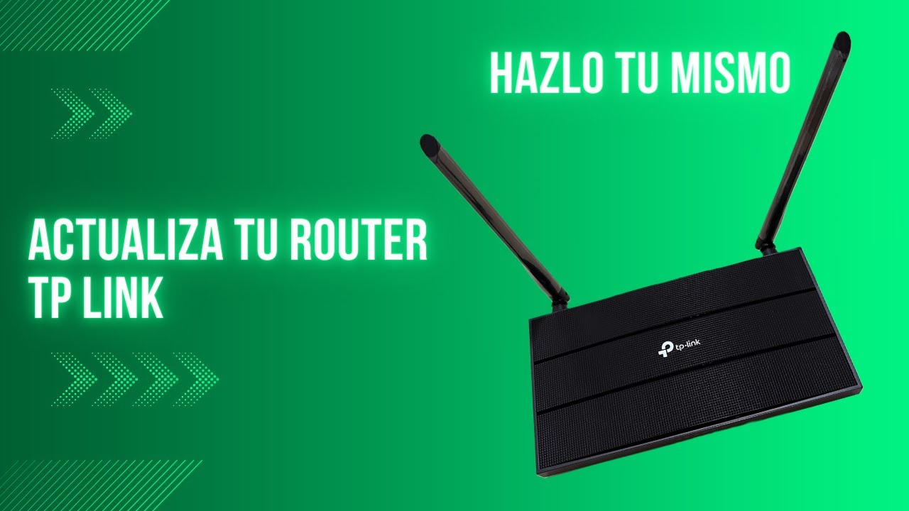 ️ Actualiza el firmware de tu router TP LINK en estos sencillos pasos ...