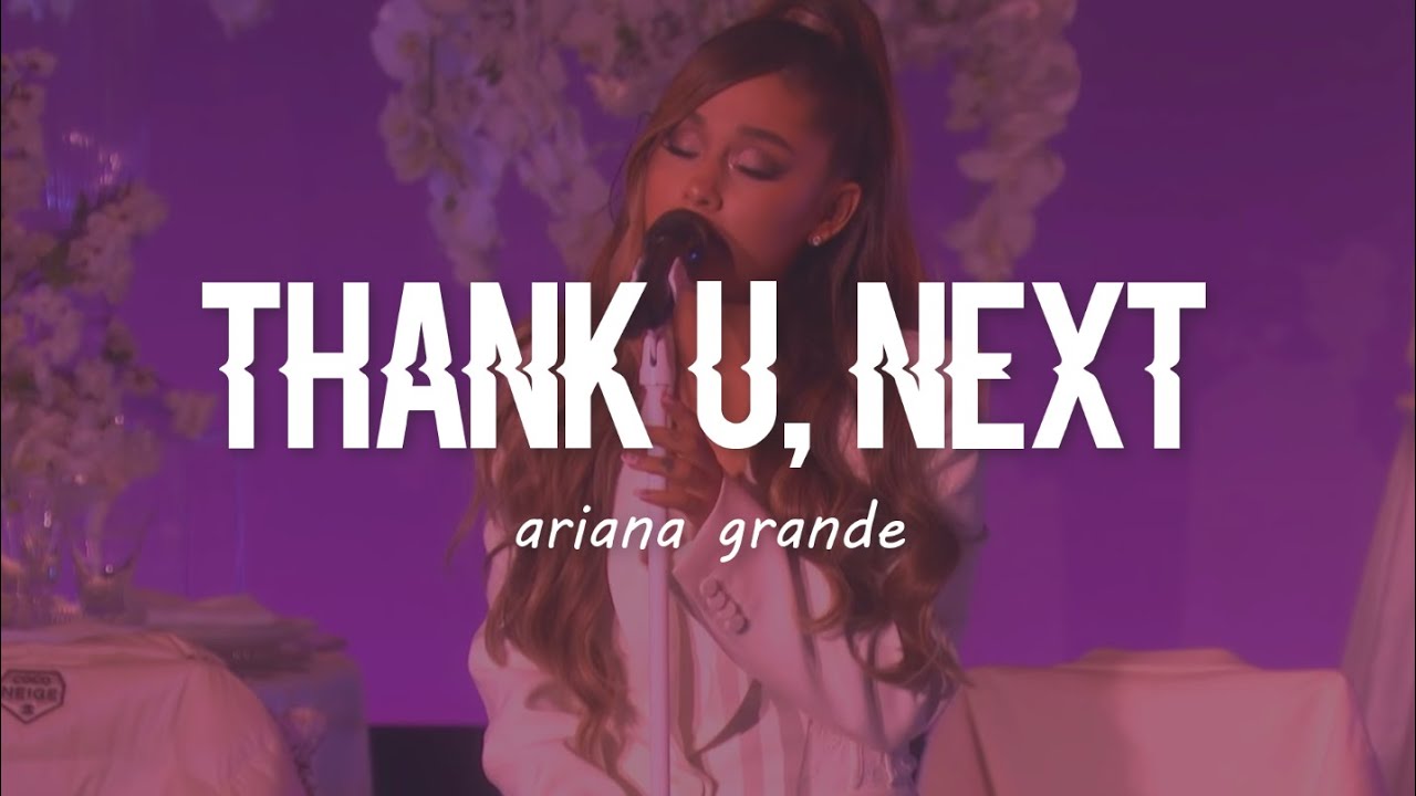 ariana grande - thank u, next (clean lyrics) - YouTube