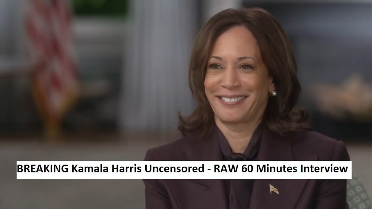 BREAKING Kamala Harris Uncensored - RAW 60 Minutes Interview - YouTube