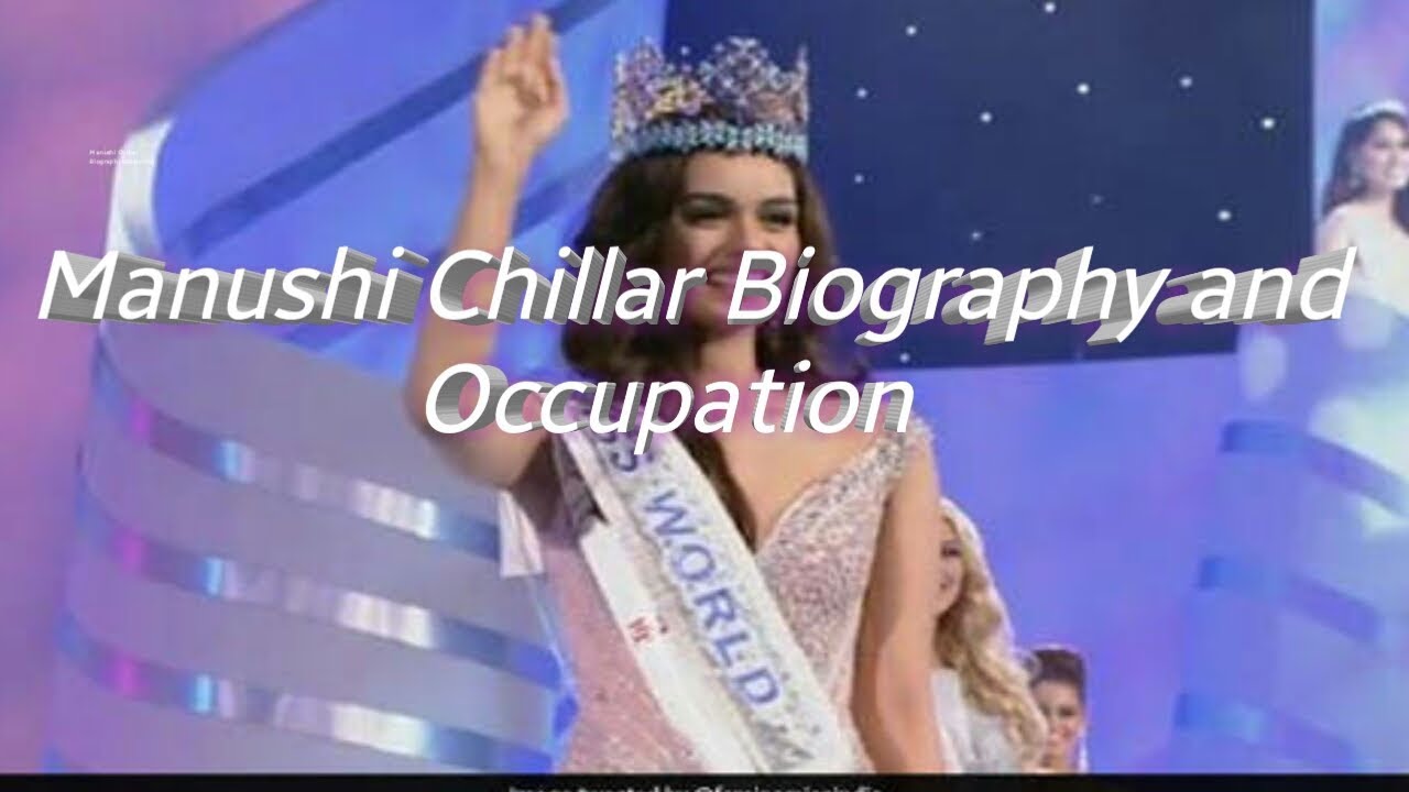 Manushi Chillar Biography - YouTube