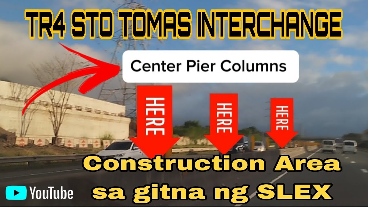 GANITO NA ANG SLEX TR4 STO. TOMAS INTERCHANGE #slextr4 #smc #dotr - YouTube