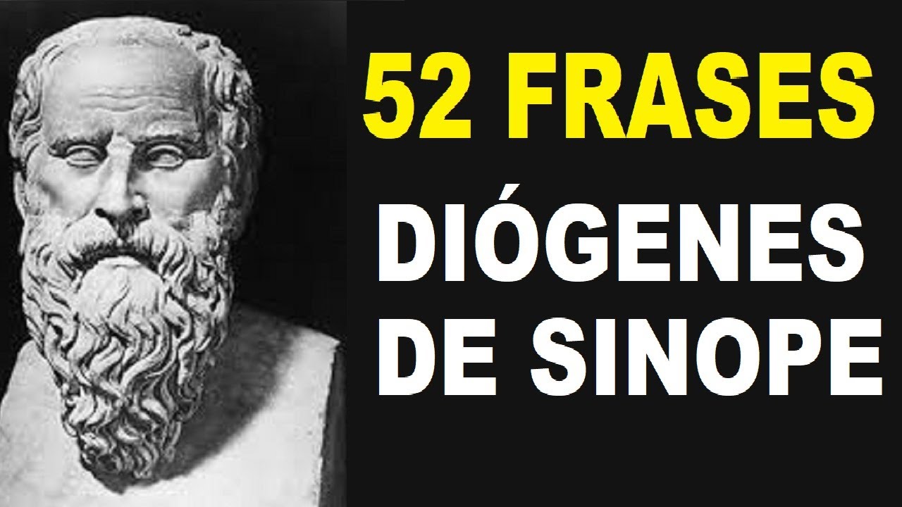 52 Frases de DIÓGENES de SINOPE - YouTube