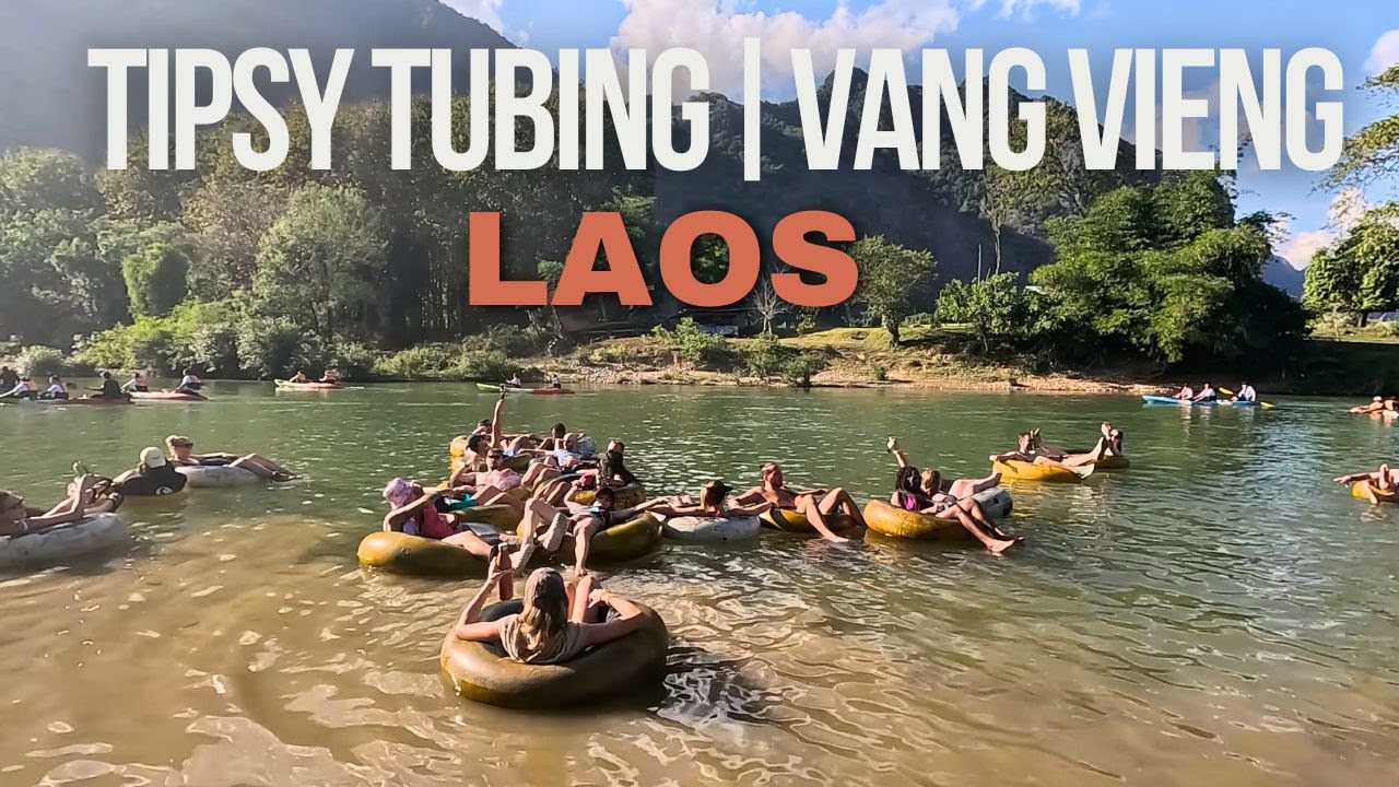 TIPSY TUBING VANG VIENG (LAOS) | 4K - YouTube