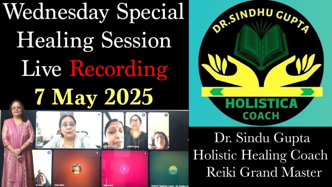 Wednesday Special Practice / Healing Session Live Recording7 May 2025 ...