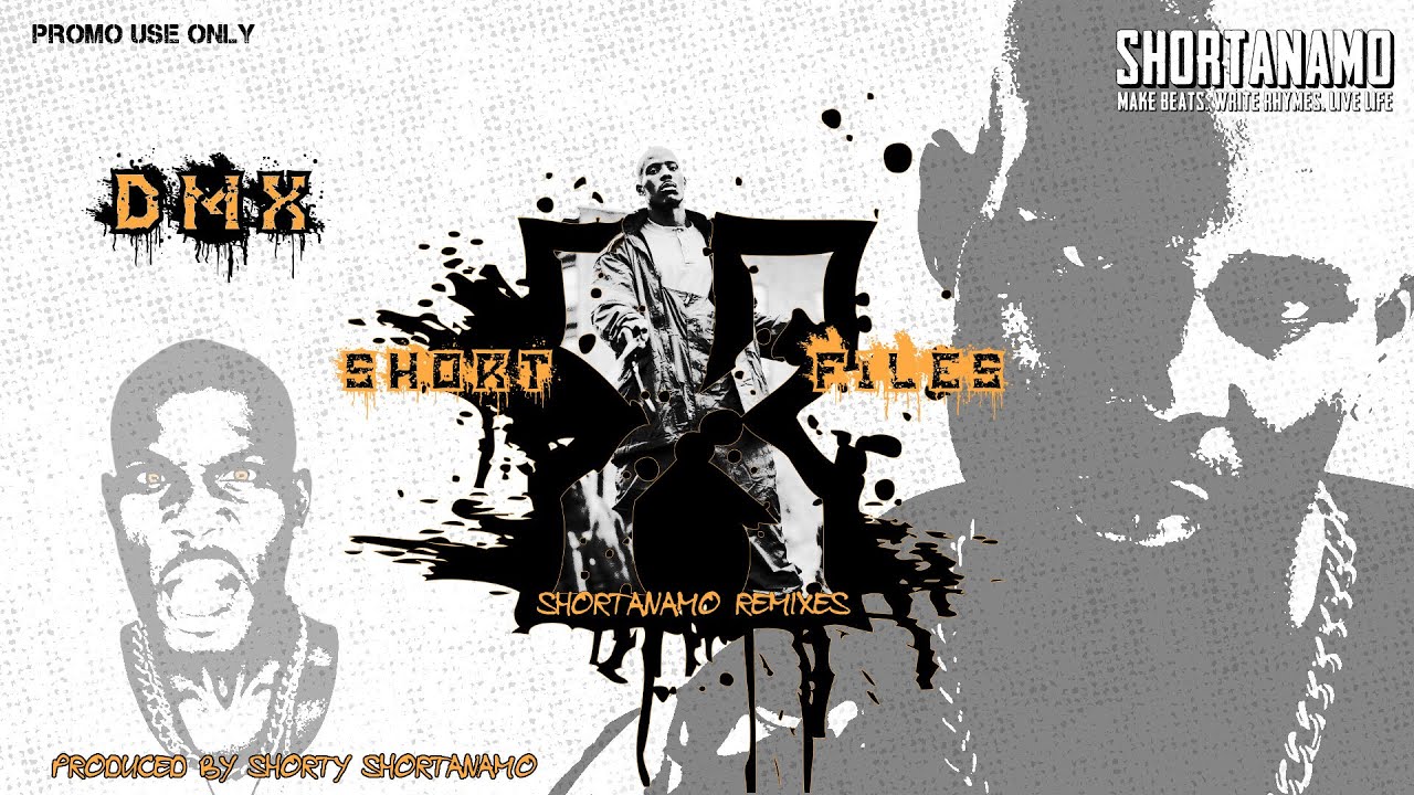 💽 DMX »𝐒𝐡𝐨𝐫𝐭 𝐗 𝐅𝐢𝐥𝐞𝐬« (2024) 🄼🄸🅇🅃🄰🄿🄴 🎧 ★ @Shortanamo Remixes ☆ - YouTube
