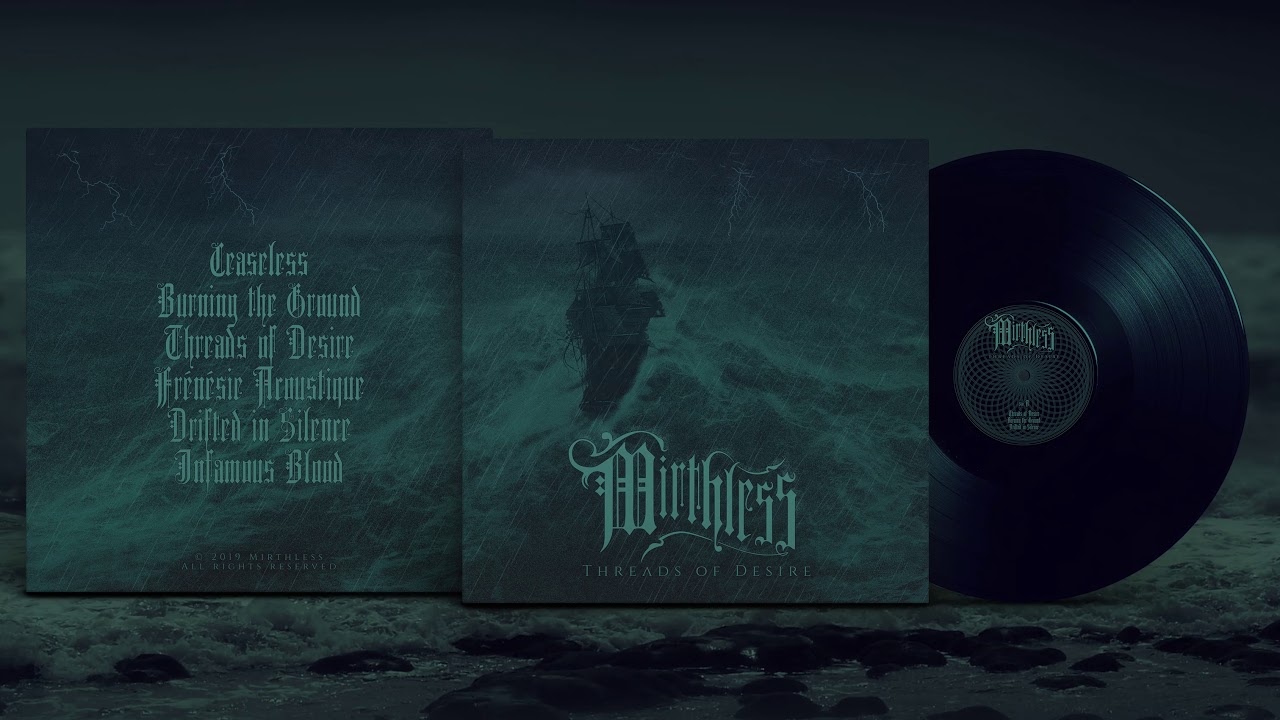 Mirthless - Threads Of Desire (2019) - YouTube