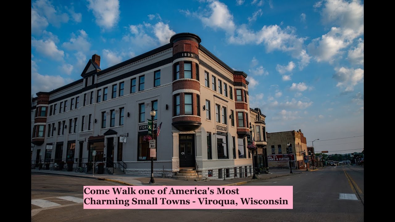 Walk one of America's Most Charming Main Streets - Viroqua, Wisconsin ...