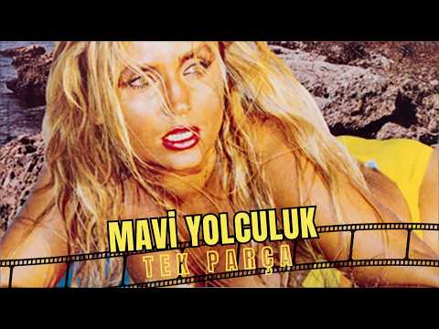 Mavi Yolculuk | Banu Alkan Eski Türk Filmi