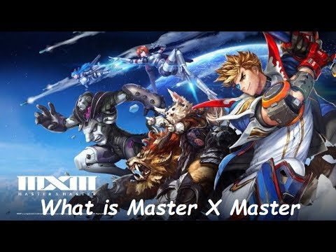 What is Master X Master MXM #1 - YouTube