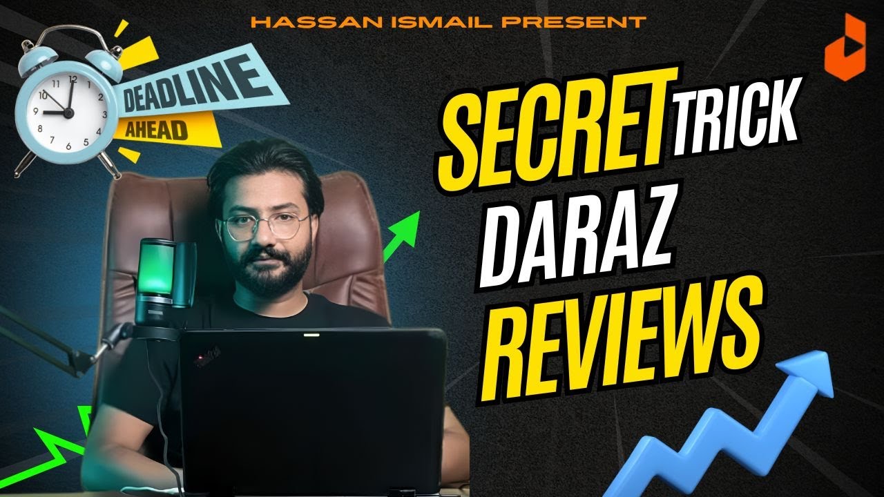 Daraz Reviews Trick 2025 | Rank No.1 & Get 100% Orders | Hassan Ismail ...