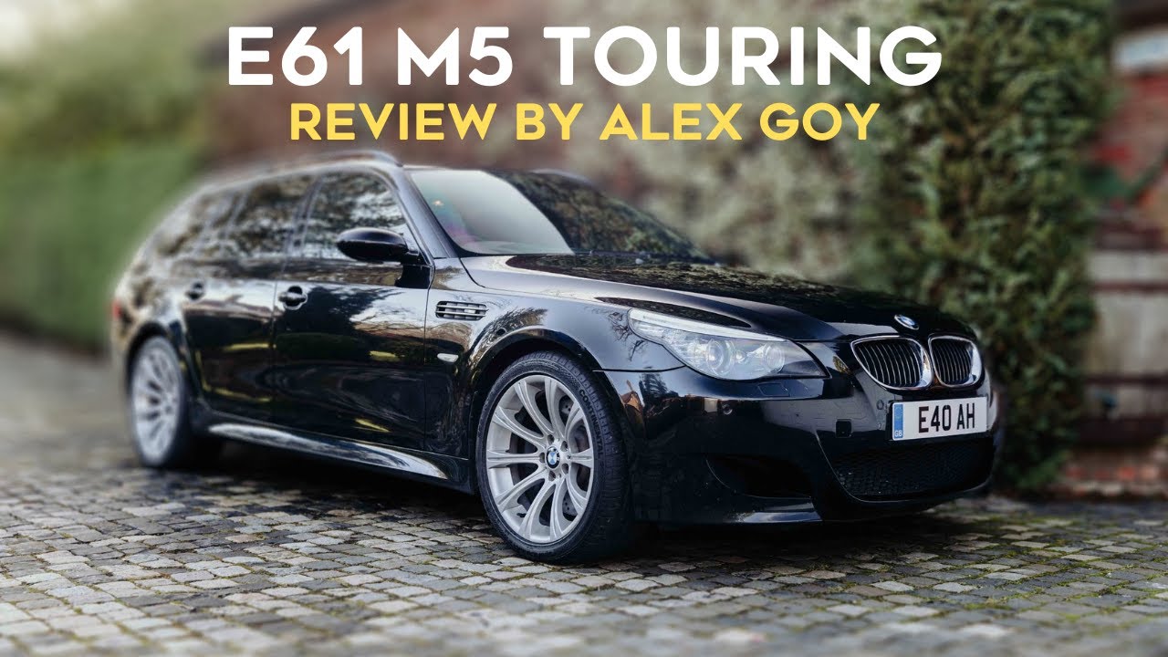 Super Estate - BMW E61 M5 Touring Review by Alex Goy - YouTube