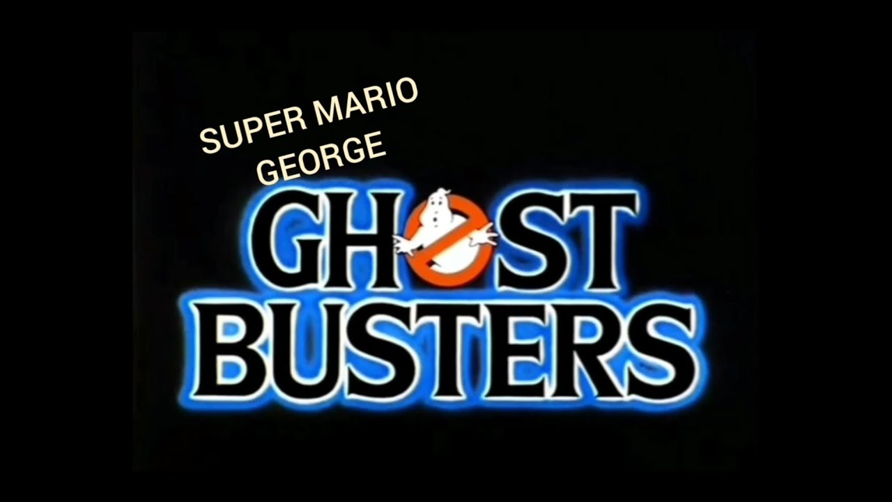 Super Mario George: Ghostbusters (Original) - YouTube