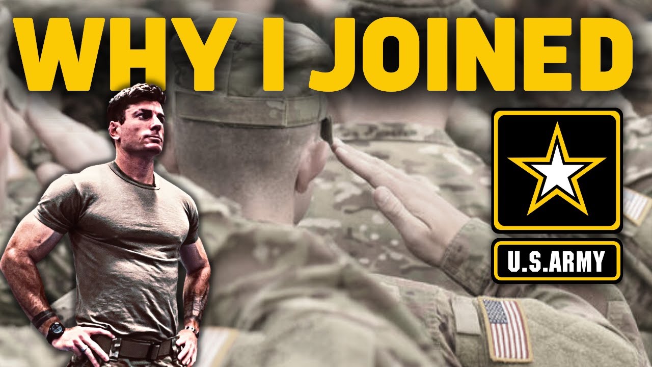 Why I Joined the U.S. Army - YouTube