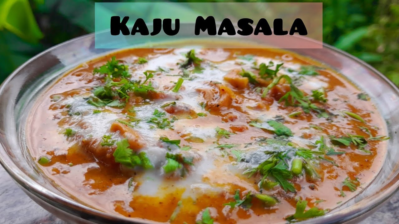 Delicious Kaju Masala Recipe/ unique recipe of kaju/ cashew nut Masala ...