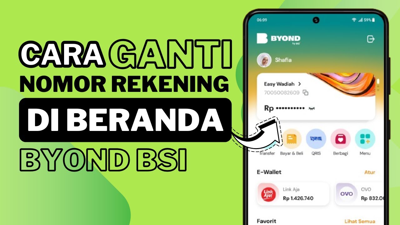 Cara Menampilkan / Ganti Nomor Rekening di Beranda Byond by BSI - YouTube