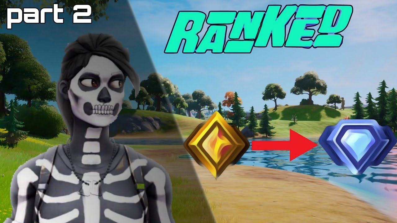 I went from Gold to Diamond in ranked Fortnite! pt.2 - YouTube