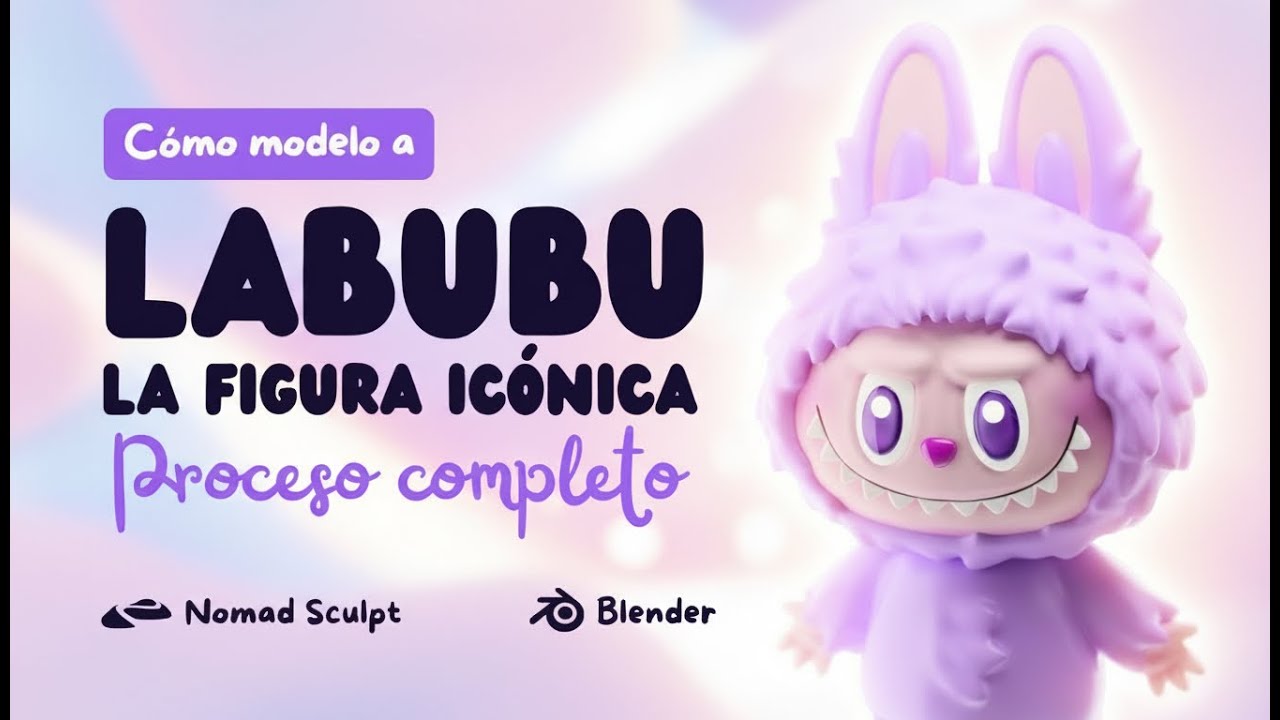 Cómo modelo a Labubu | Full Process + Speed Art | Nomad Sculpt ...