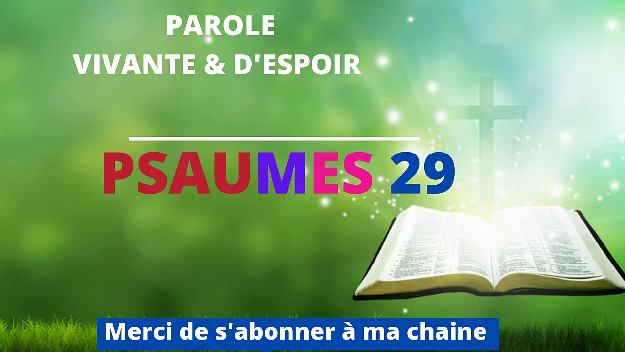 Psaumes 29 - YouTube
