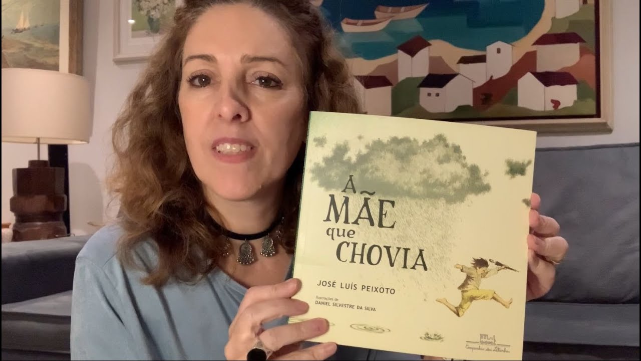 Livro Infantil “A MÃE QUE CHOVIA” - YouTube