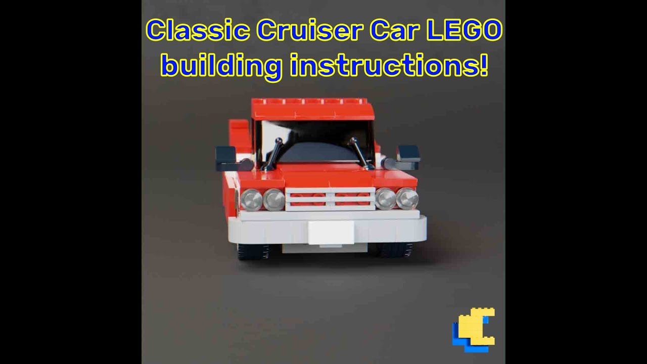 Classic Cruiser Car LEGO Building Instructions | Cubes Customs - YouTube