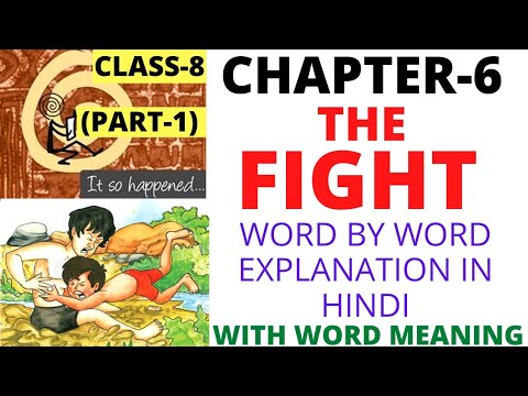 Class 8 English Chapter 6 | The Fight (Part-1) | It So Happened | - YouTube