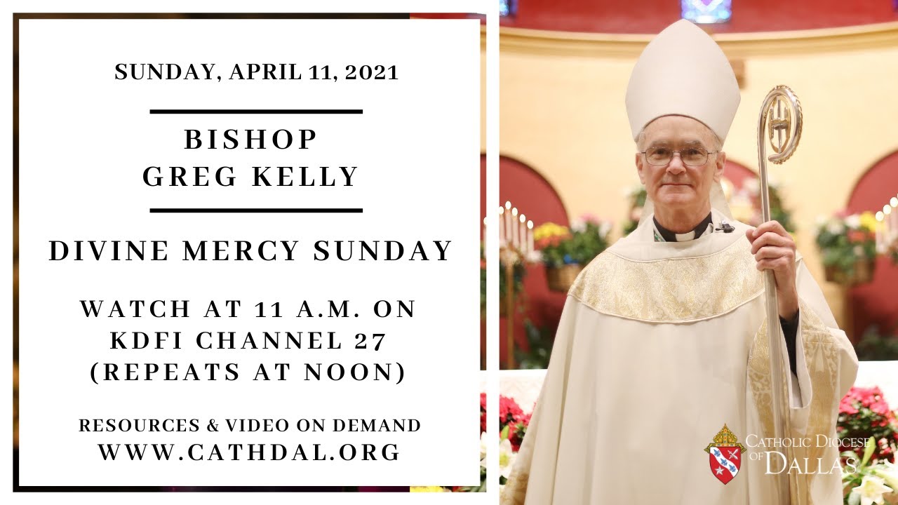 Divine Mercy Sunday Mass with Bishop Greg Kelly - YouTube