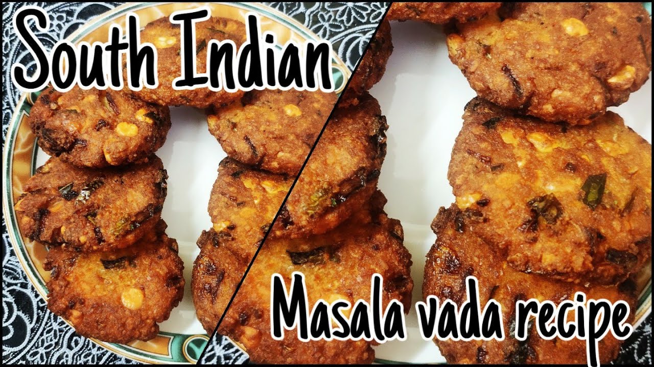 South Indian Masala vada recipe | channa dal Vada | easy to cook at ...