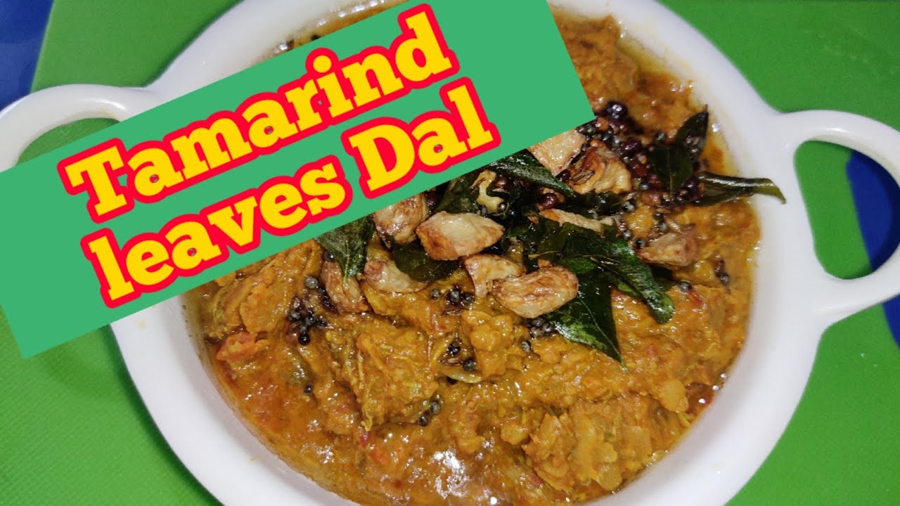 Tamarind leaves Dal recipe|baby Tamarind leaves Dal |how to make ...