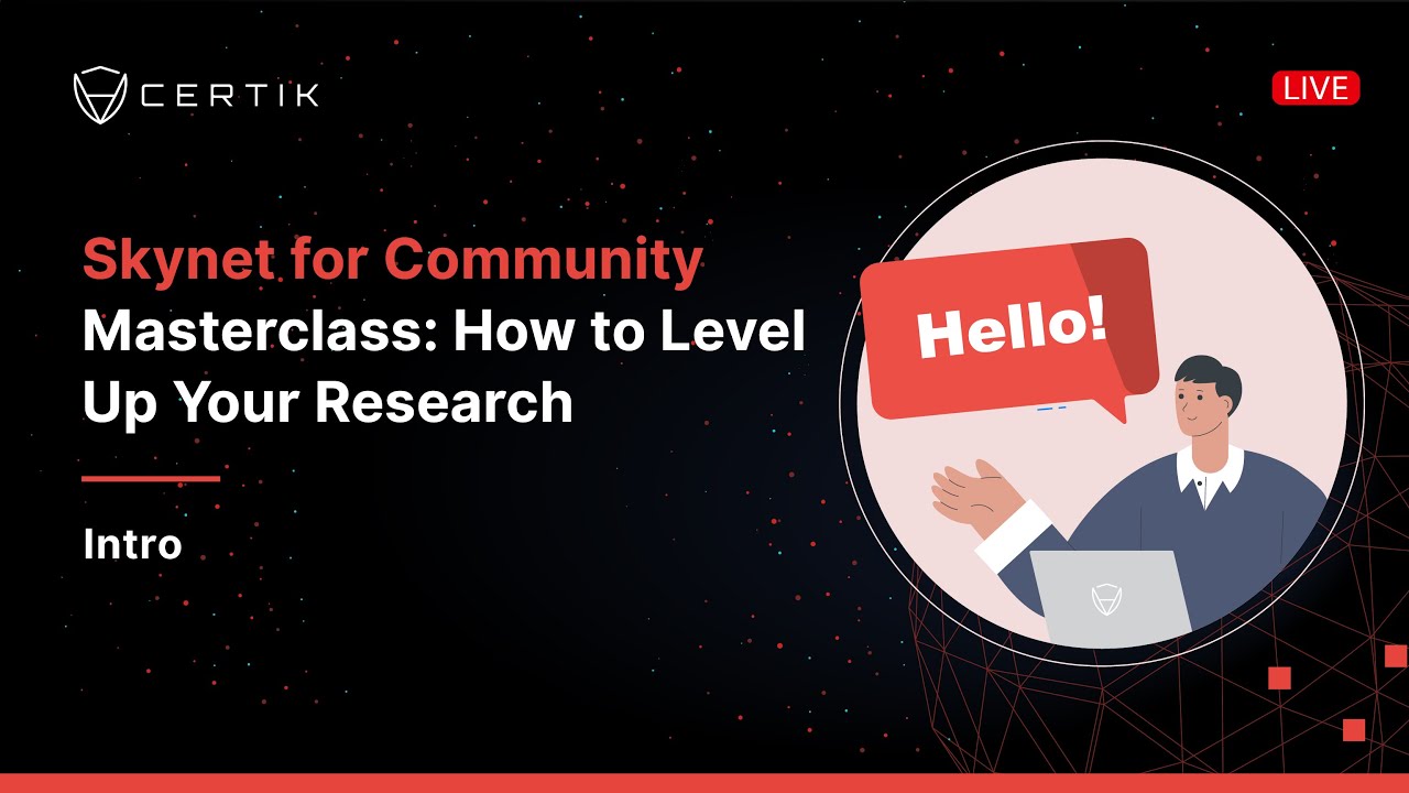 Introduction | Skynet for Community Masterclass | CertiK - YouTube