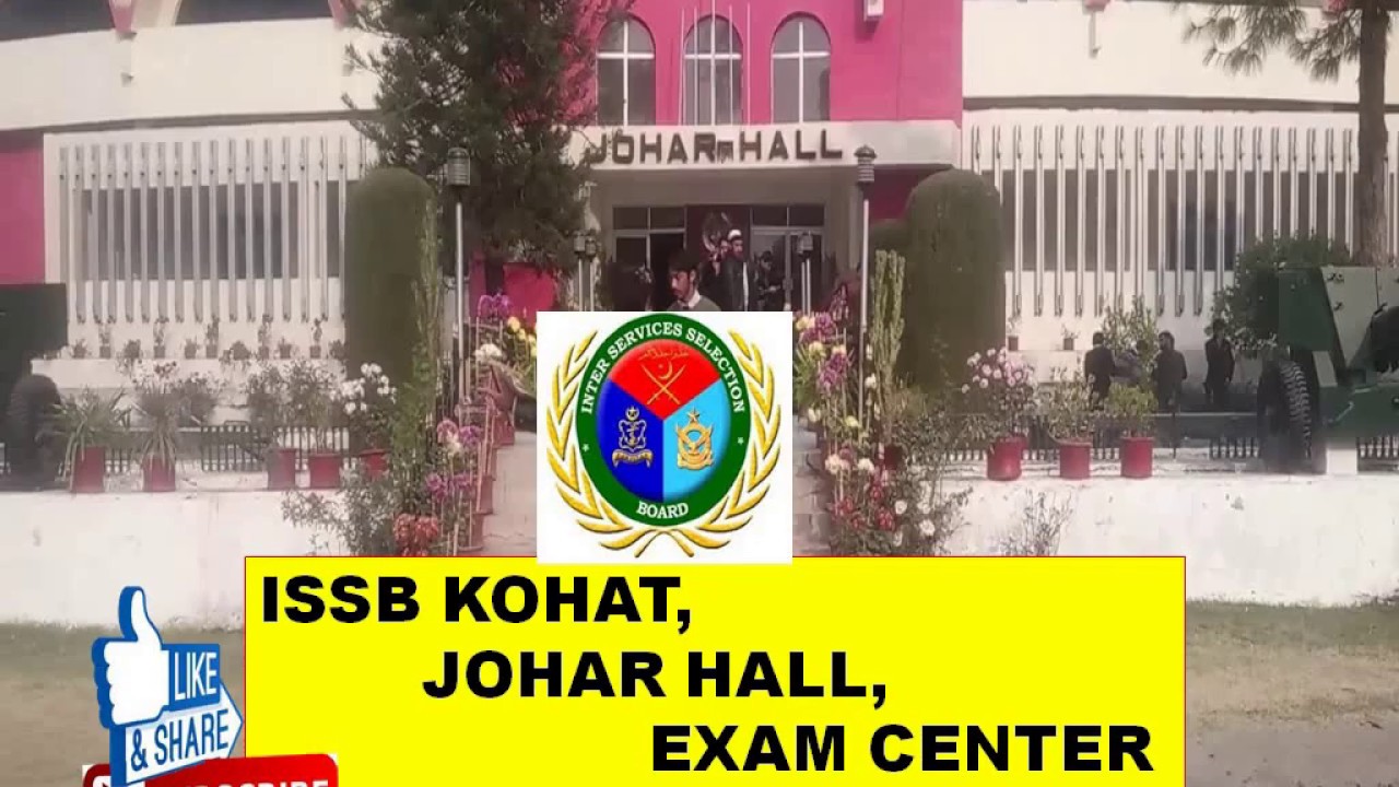 ISSB KOHAT Current Status 7 June 2020 - YouTube