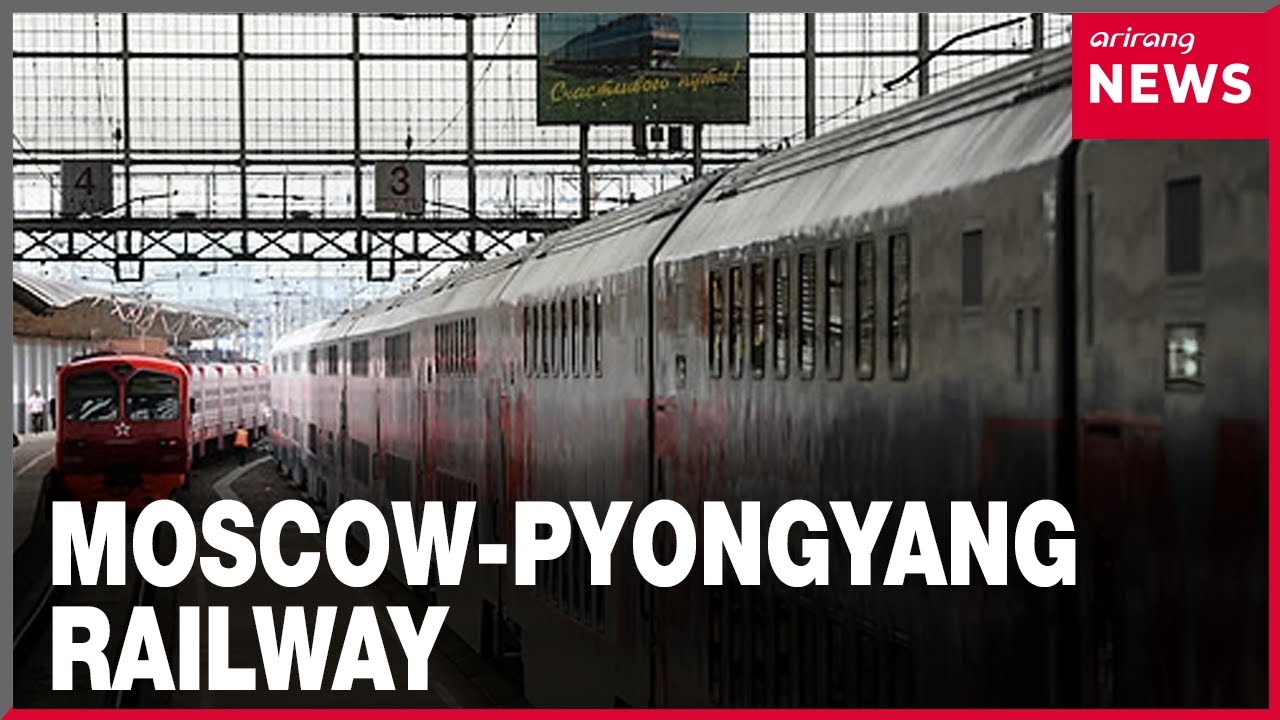 Moscow-Pyongyang direct railway to resume operation next week - YouTube