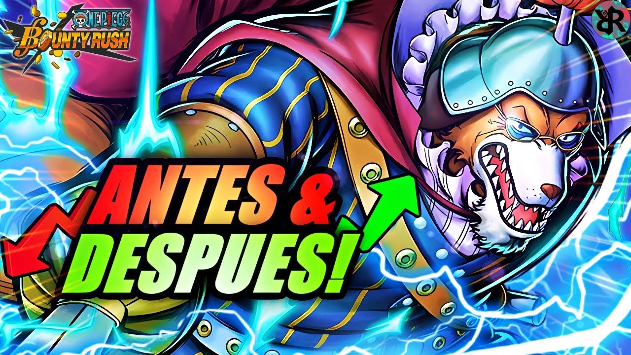 INUARASHI ES GOD! ANTES & DESPUES del BUFF! | ONE PIECE BOUNTY RUSH ...