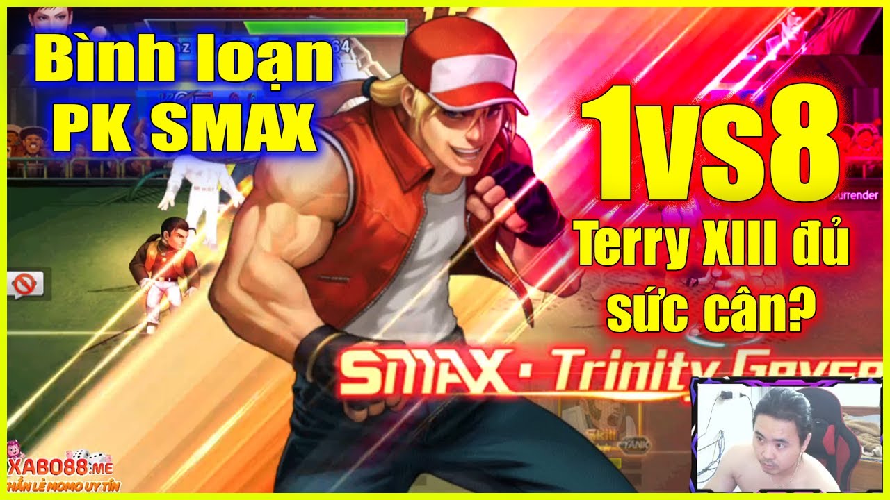 KOF98UMOL - Bình loạn PK SMAX US - Terry XIII game này thì 1vs8 cũng đc chứ nói gì 4 thẳng trẻ ...